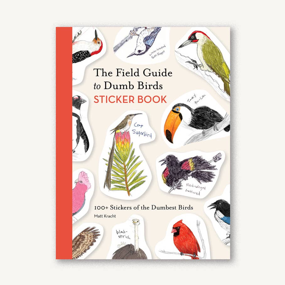 Field Guide to Dumb Birds Sticker Book – Odd Nodd Art Supply